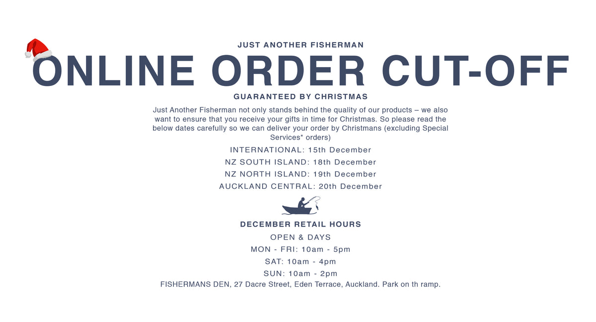 ONLINE ORDER CUT-OFF– Just Another Fisherman
