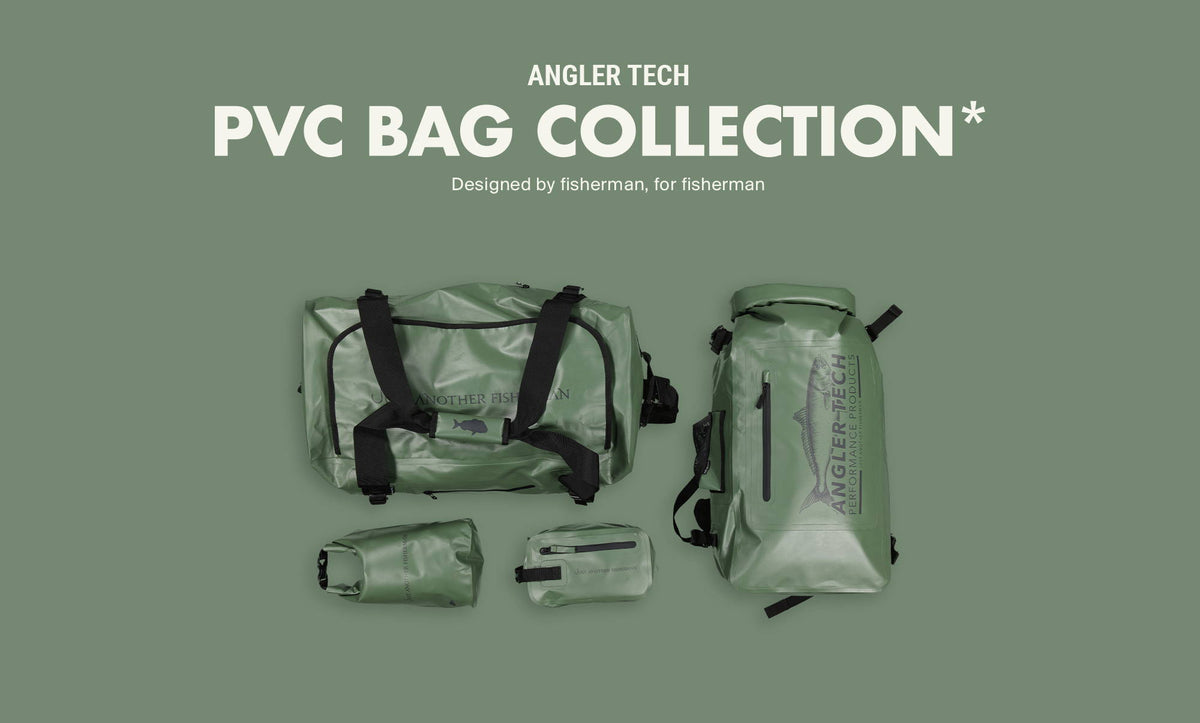 ANGLER TECH ~ PVC BAG COLLECTION*– Just Another Fisherman